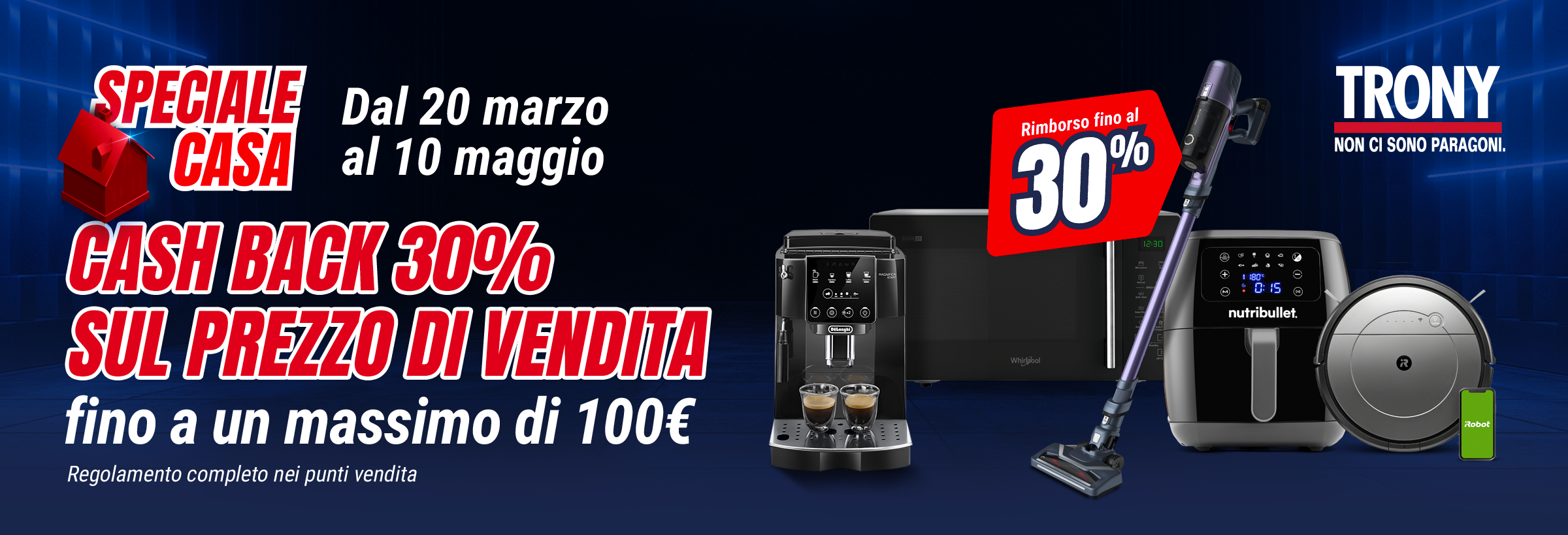 TRONY - VOLANTINO - Informatica, TV, Telefonia e Elettrodomestici online